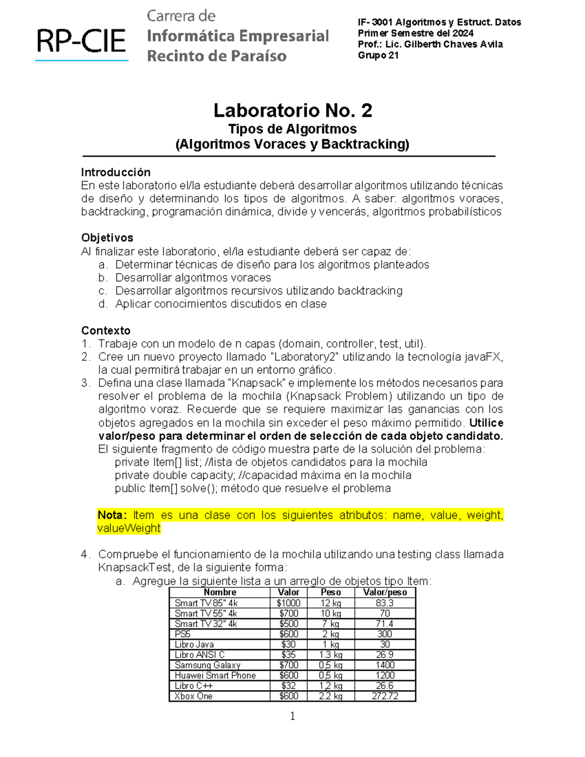 Laboratorio 2-Tipos de Algoritmos - Voraces y Backtracking - 2024 - IF ... Laboratorio 2-Tipos de Algoritmos - Voraces y Backtracking - 2024 - IF ...