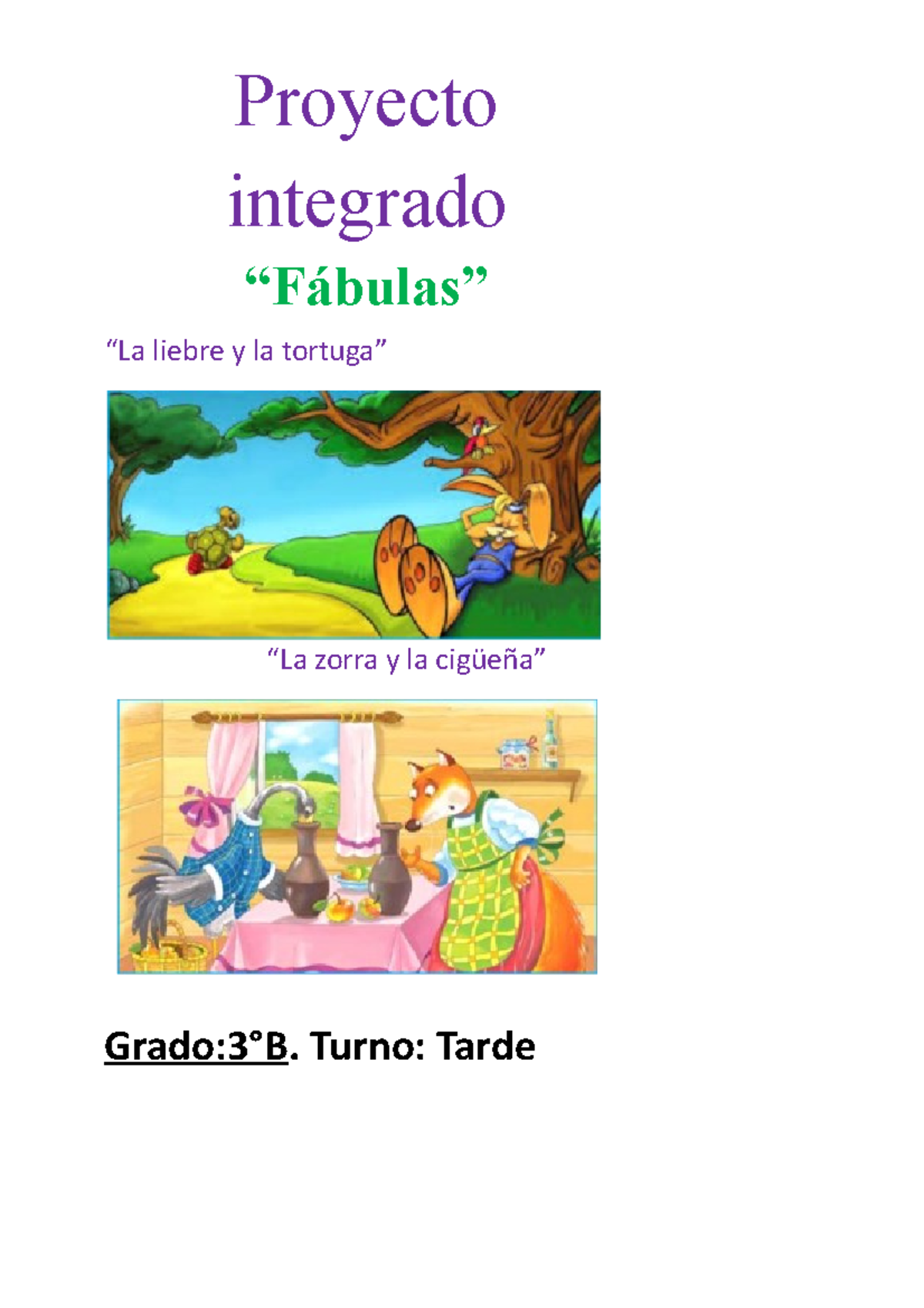 Secuencia Fabula 3ER Grado- Escuela 105 - Proyecto integrado “Fábulas ...