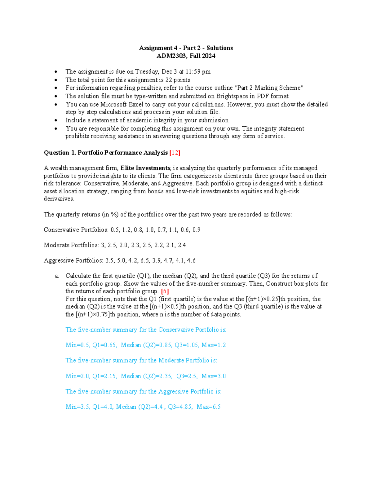 Assignment 4 - Solutions - Assignment 4 - Part 2 - Solutions ADM2303, Fall 202 4 The assignment ...