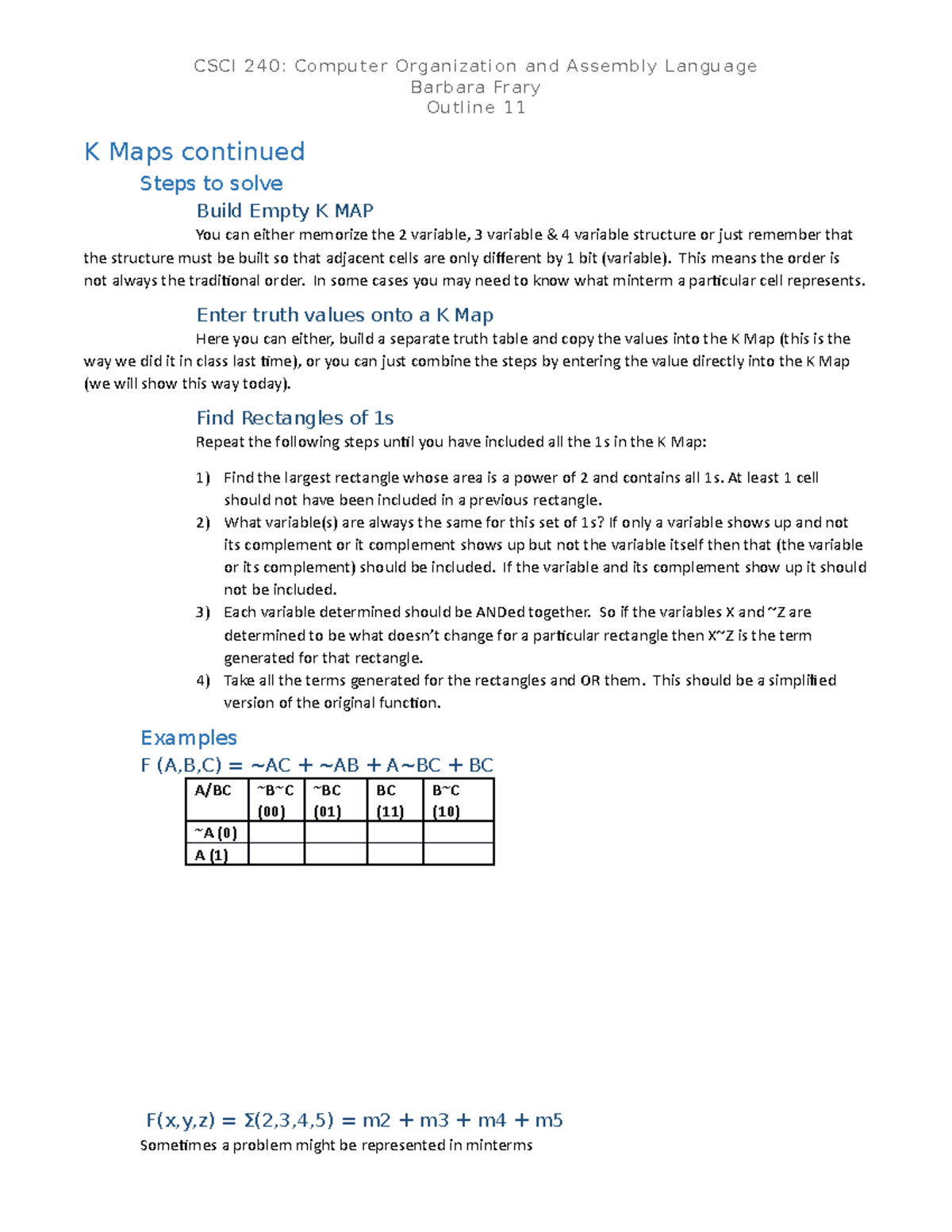 CS 240 Outline 11 Kmaps 2 - CSCI 240: Computer Organization and Assembly Language Barbara Frary ...