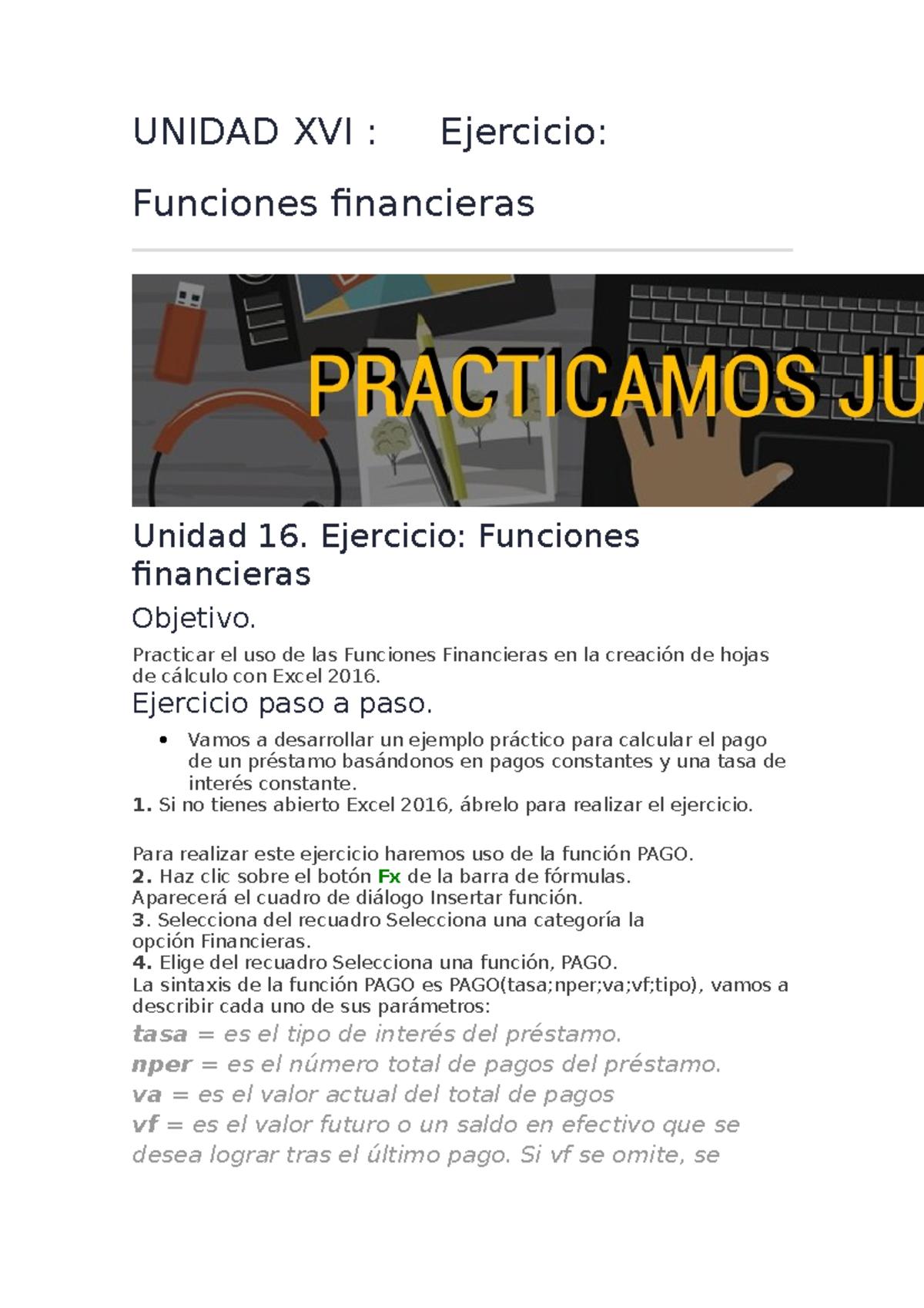 Unidad XVI ejercicios de funciones financiera - UNIDAD XVI : Ejercicio: Funciones financieras ...