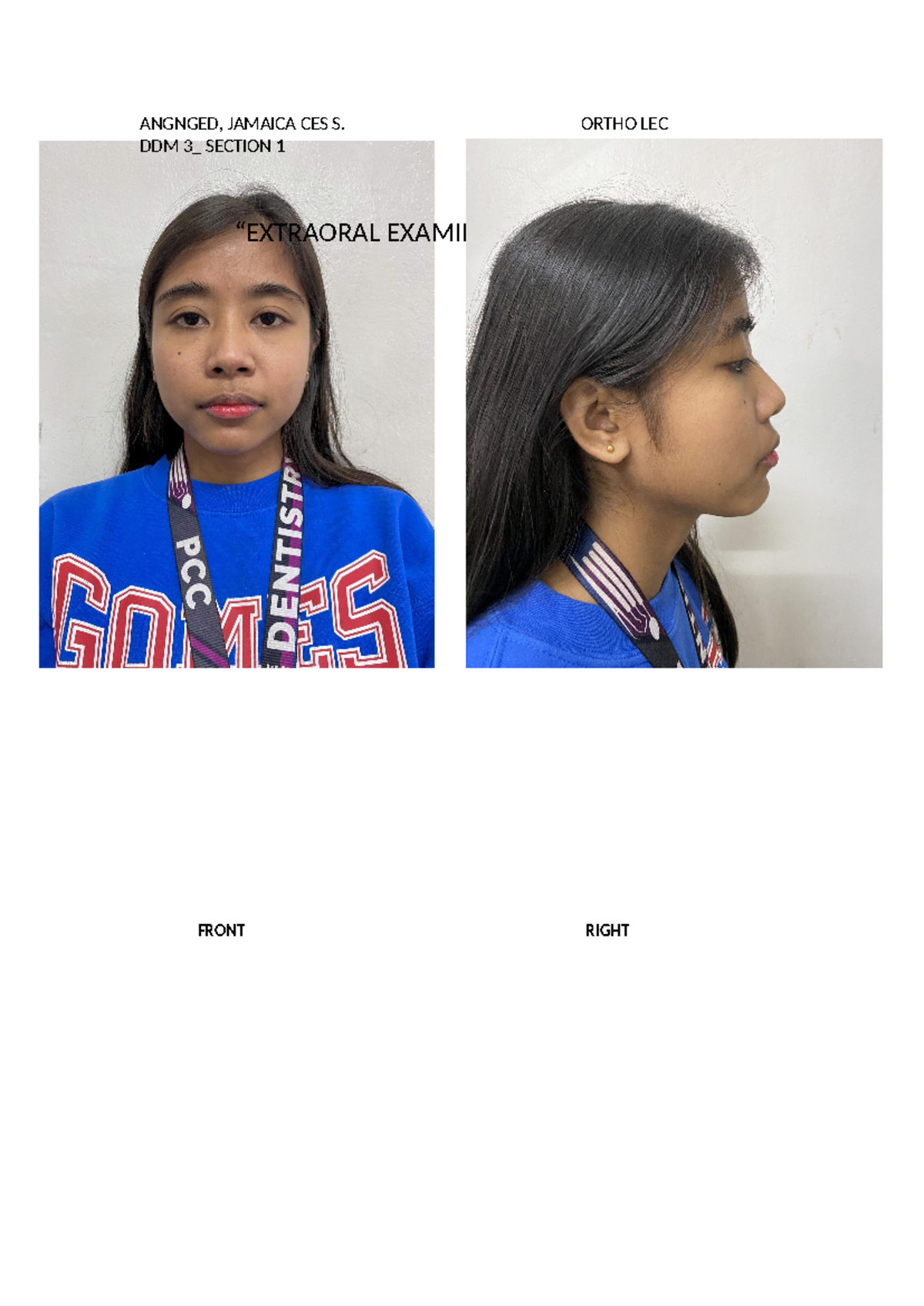 Extraoral- Examination - Dentistry - ANGNGED, JAMAICA CES S. ORTHO LEC ...