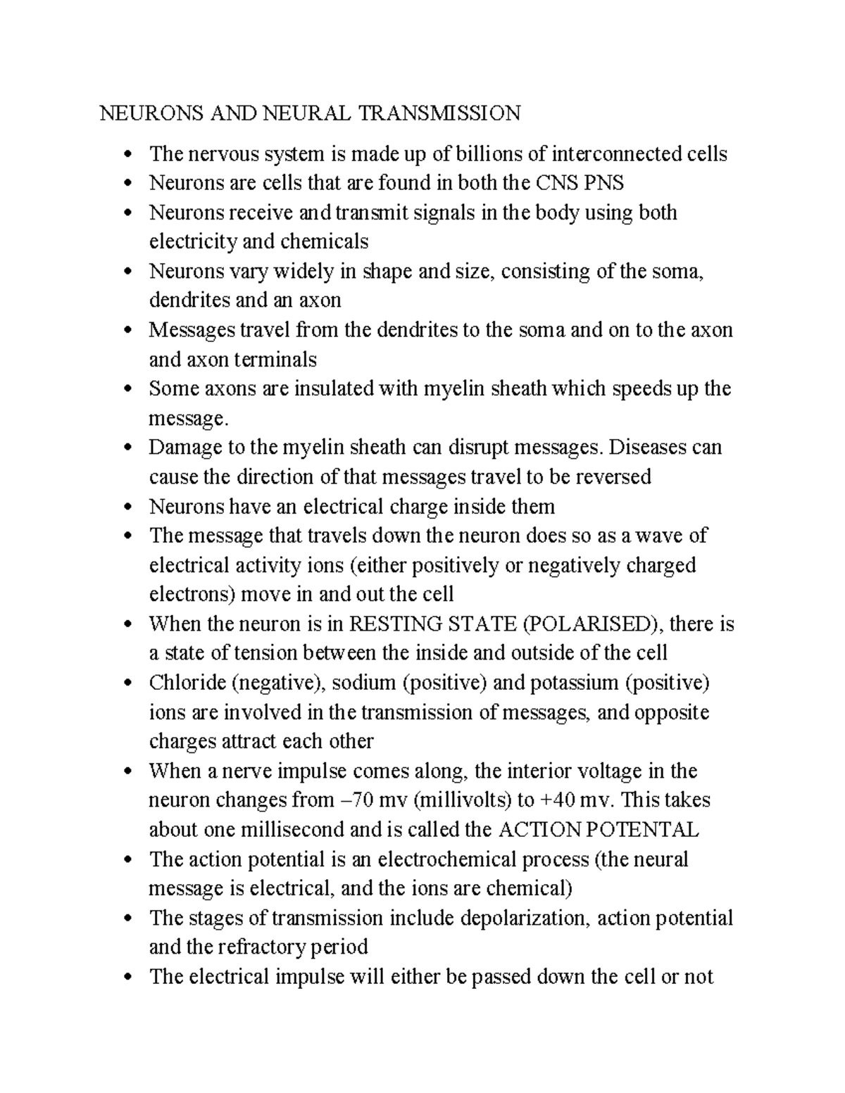 Neurons AND Neural Transmission - NEURONS AND NEURAL TRANSMISSION The nervous system is made up ...