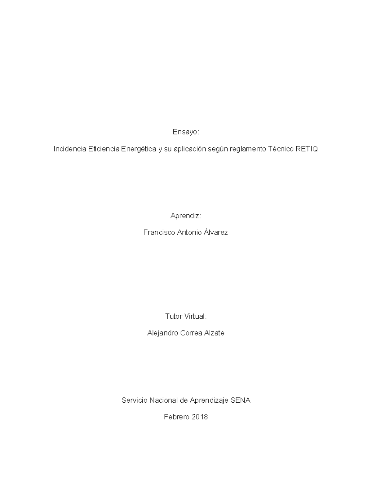Ensayo Incidencia Eficiencia Energética y su aplicación según ...