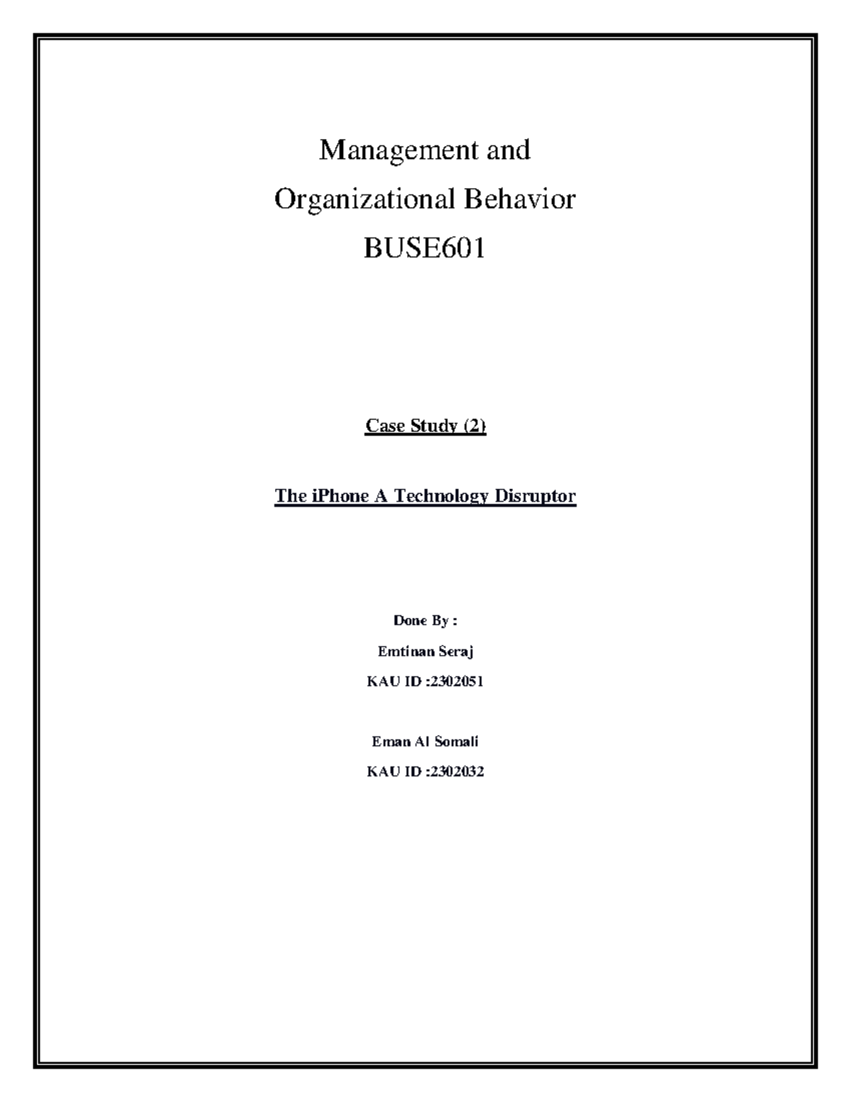 CASE Study 2 the iphone a Technology disruptor - Management and ...