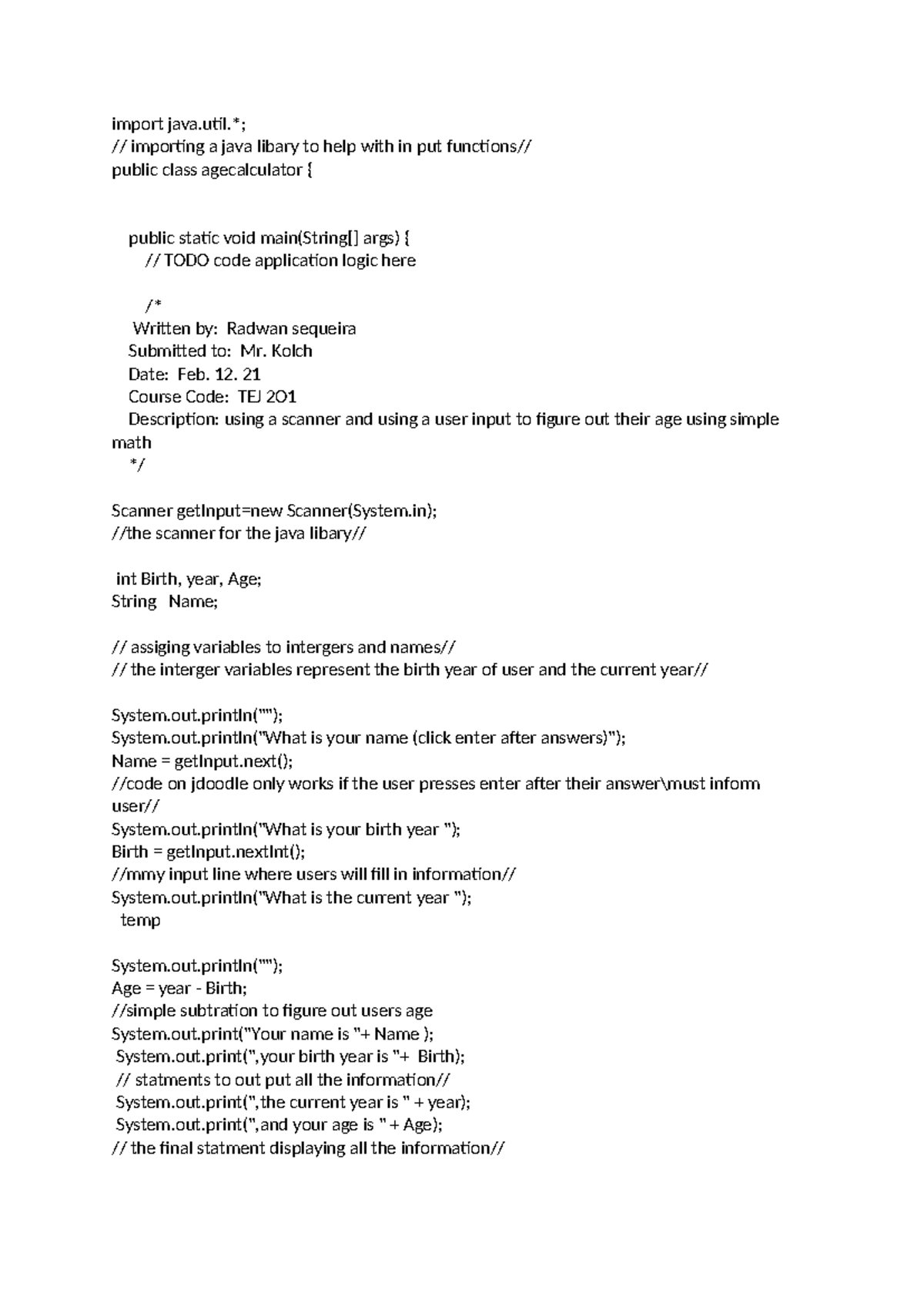 Agecalculatorjava Age Calculator Import Java Importing A Java Libary To Help With In