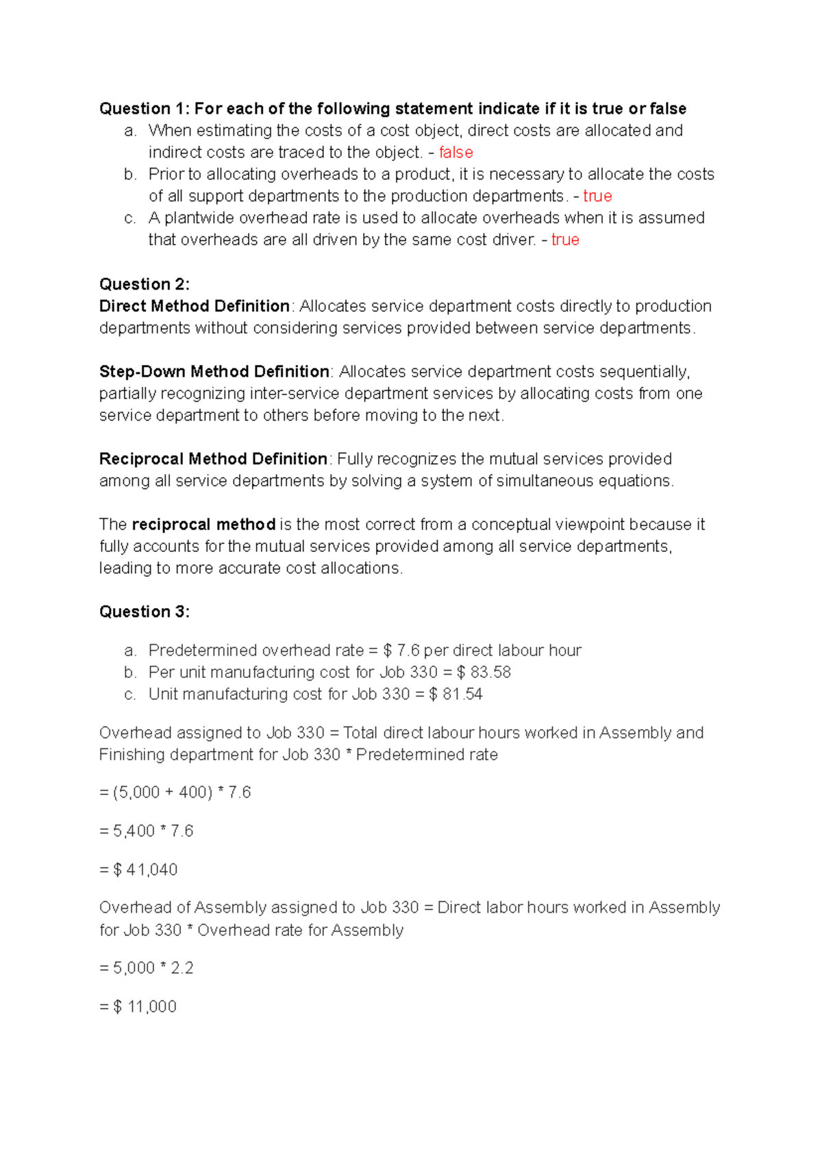 Week 6 management accounting - Question 1: For each of the following ...