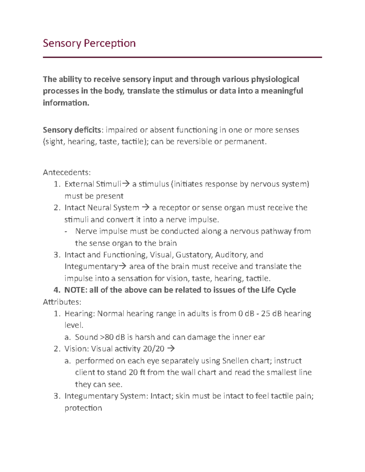 Sensory Perception - Sensory Perception The ability to receive sensory ...