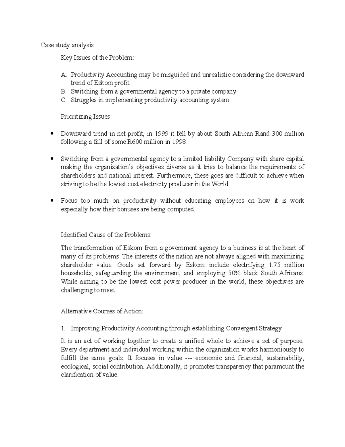 Case Study Final 1 - Case study analysis Key Issues of the Problem: A ...