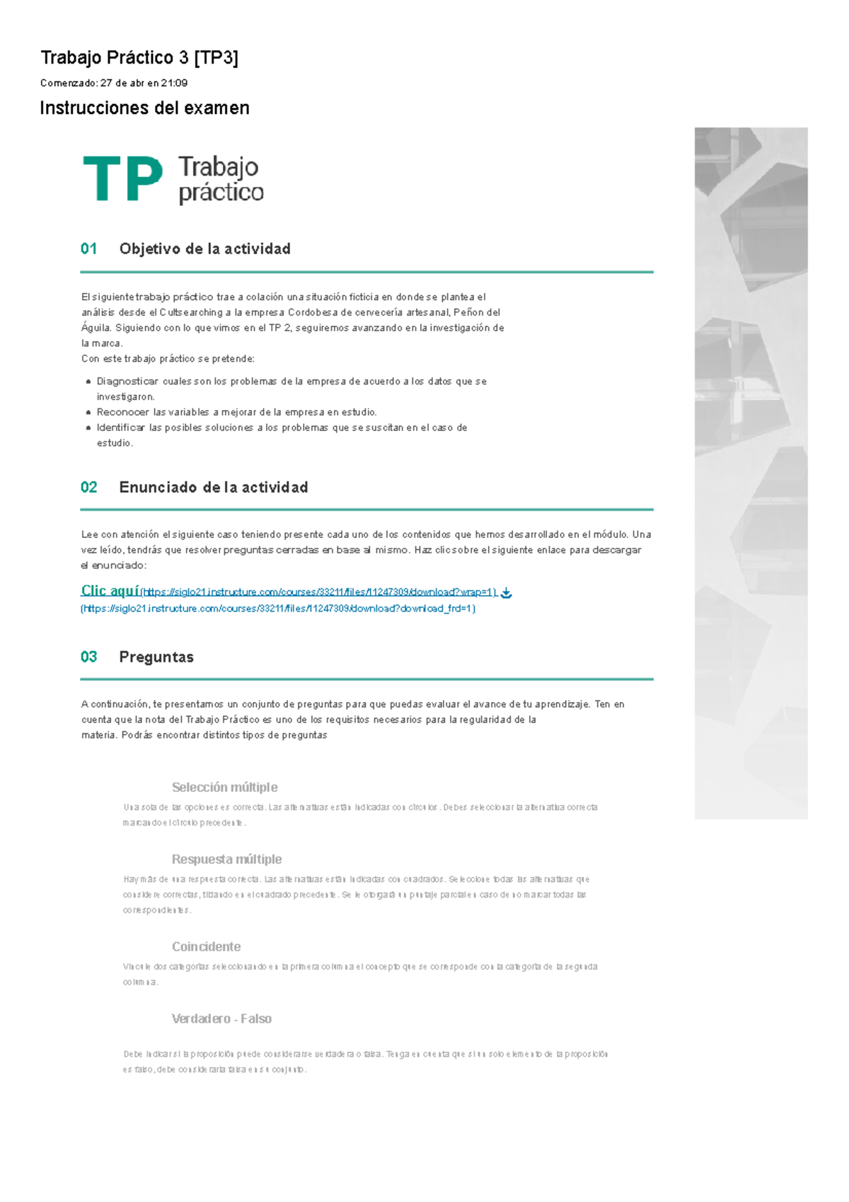 Examen Trabajo Práctico 3 [TP3] nota 78 - Trabajo Práctico 3 [TP3] Comenzado: 27 de abr en 21 ...