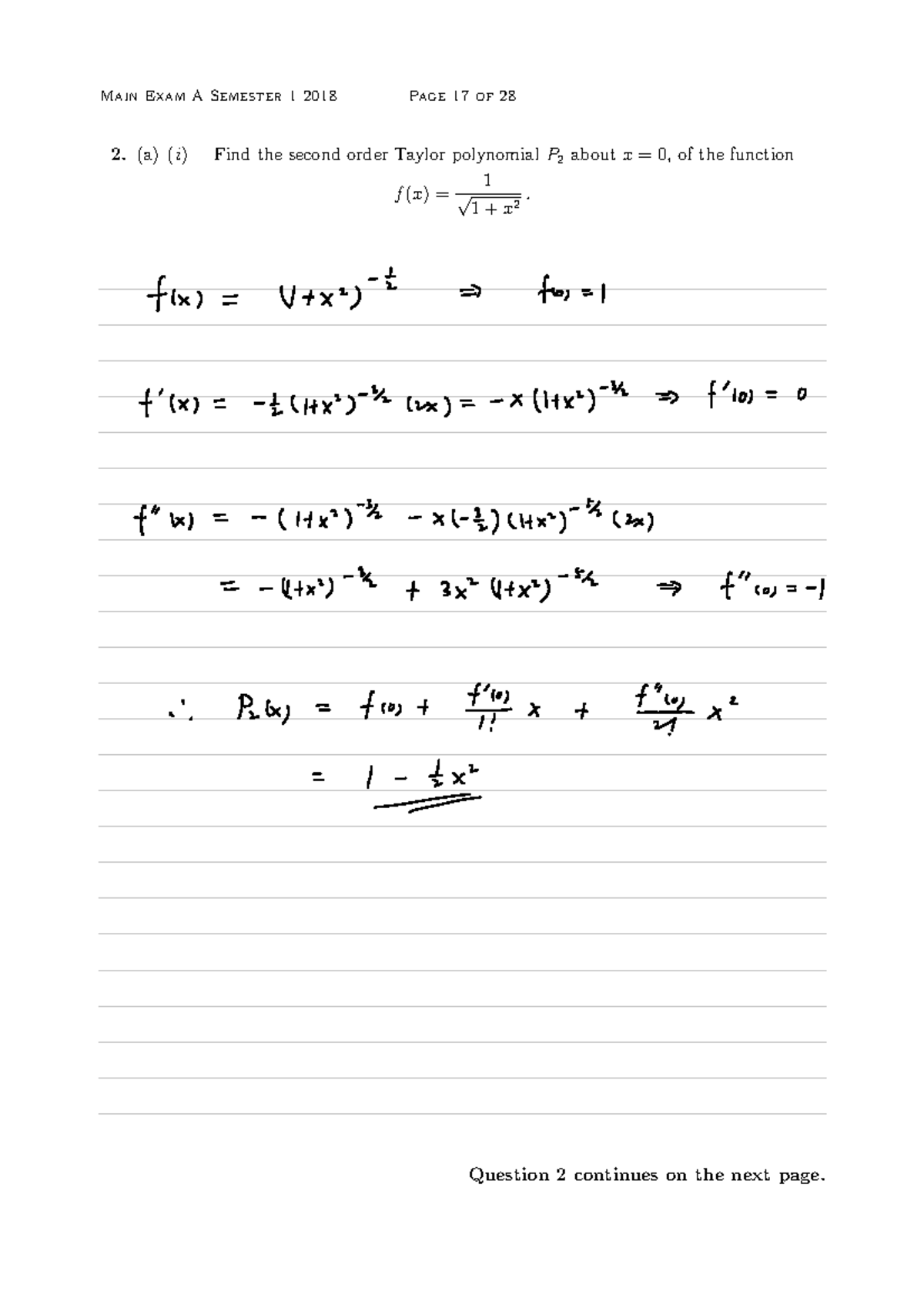 Math1021-2018 s1-exam-eaq-solns-Q2a Q3a - (a) (i ) Find the second order Taylor polynomial P 2 ...