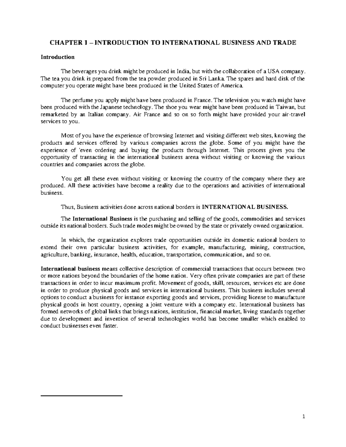 IBT-CH1 - ibt - CHAPTER 1 – INTRODUCTION TO INTERNATIONAL BUSINESS AND TRADE Introduction The ...