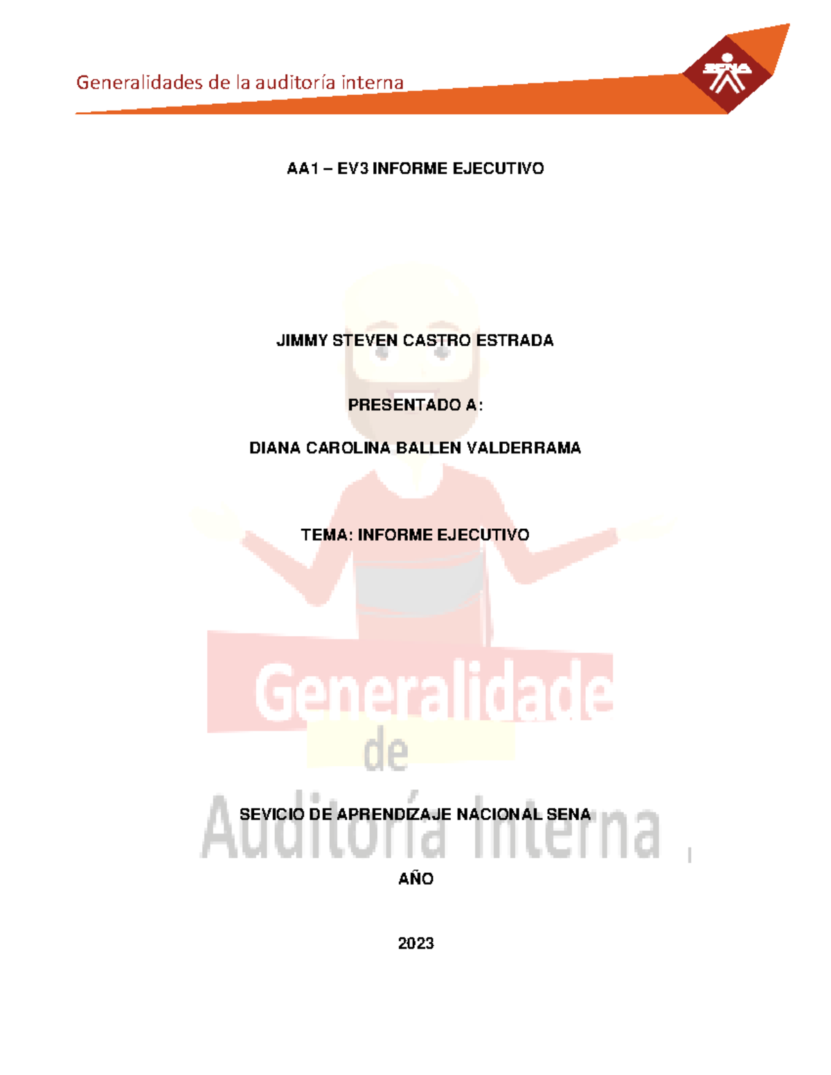 Formato Evidencia AA1 Ev3 Informe Ejecutivo (1) Jimmy - AA1 – EV3 ...
