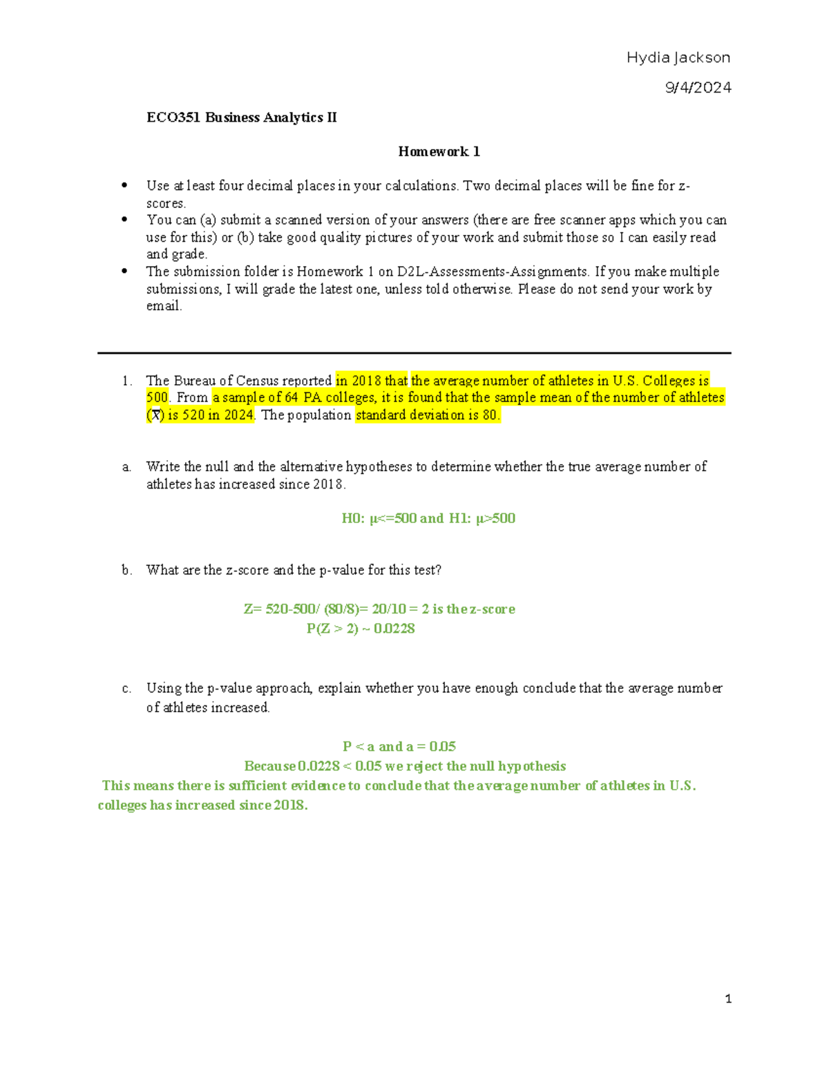 ECO351 Homework 1 - hb.mnh - Hydia Jackson 9/4/ ECO351 Business Analytics II Homework 1 Use at ...