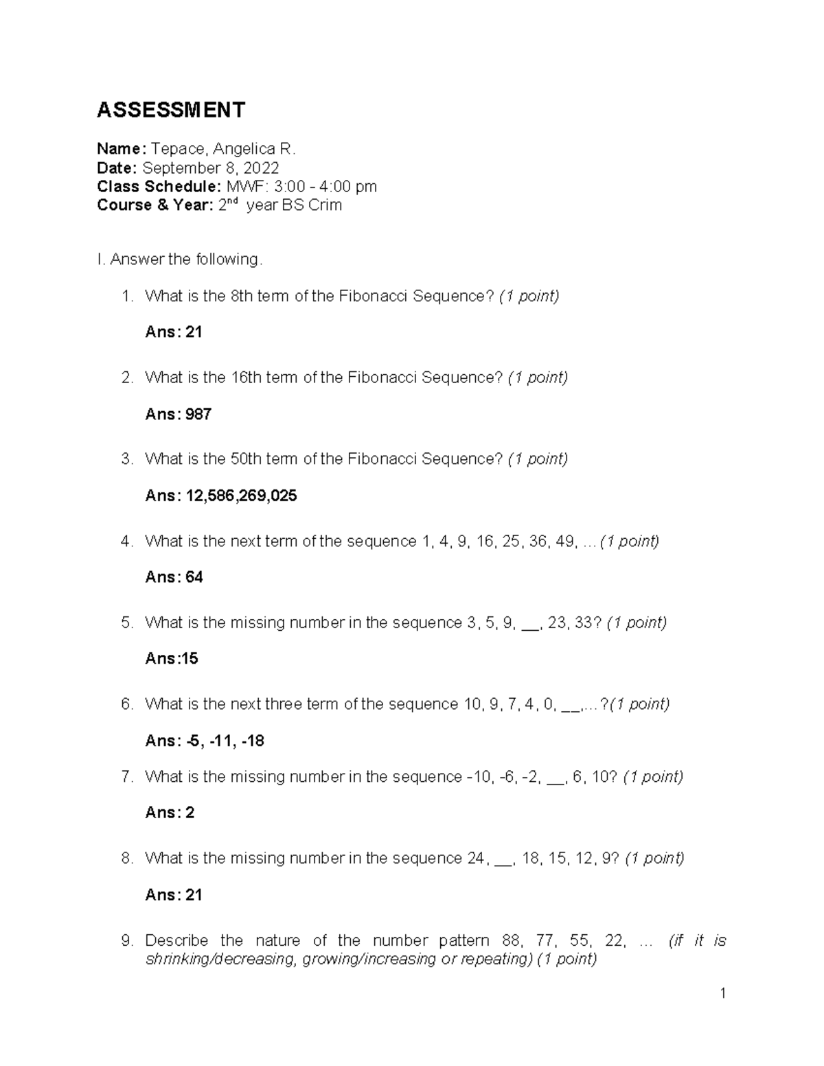 Assessment 1 IN MMW 2022 - ASSESSMENT Name: Tepace, Angelica R. Date ...