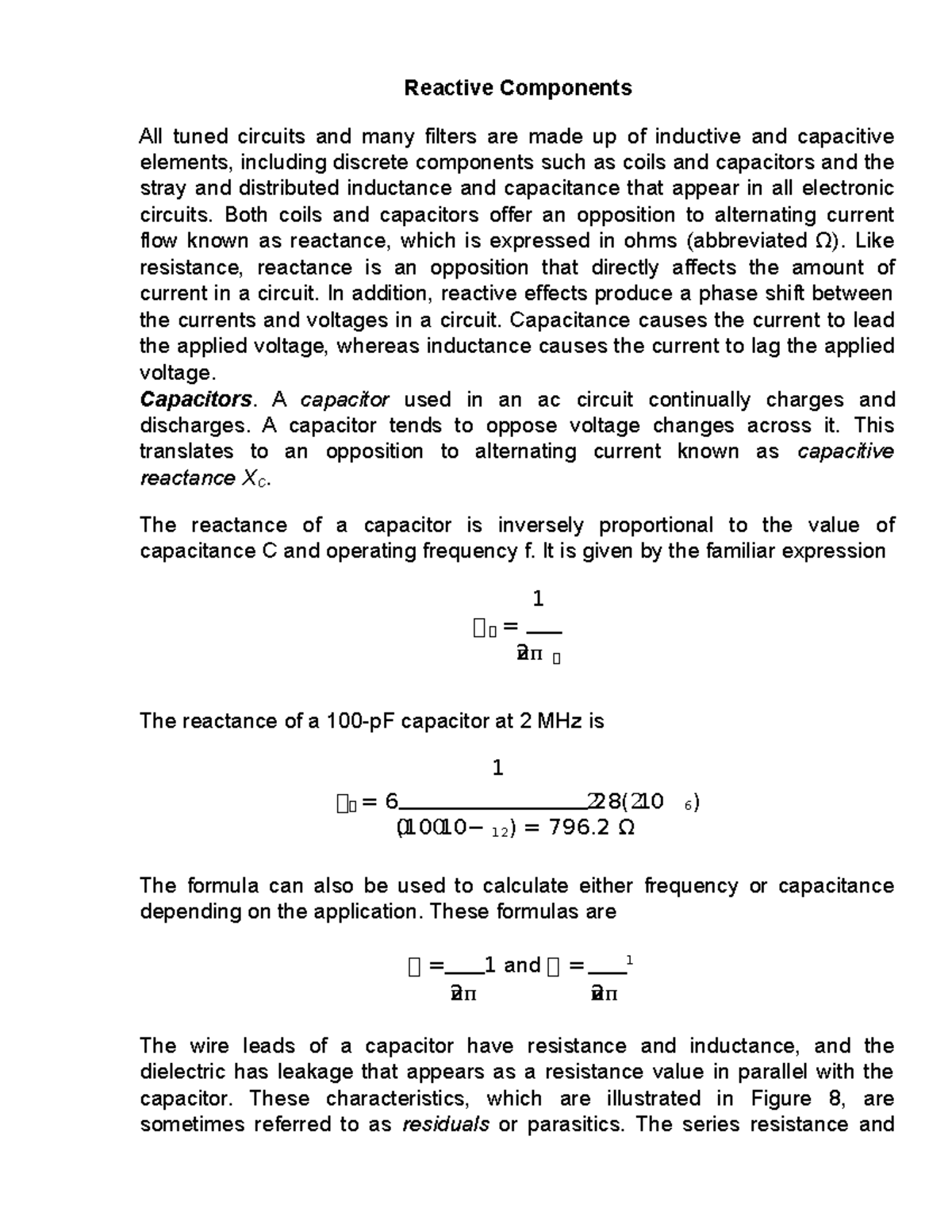 Reactive Components - Both coils and capacitors offer an opposition to ...
