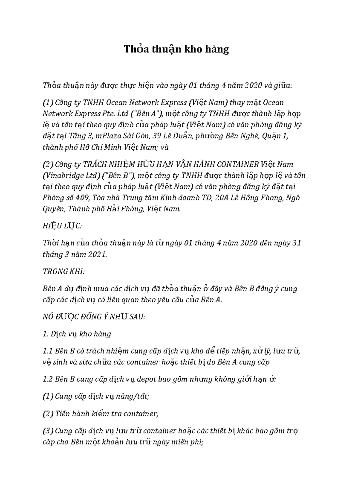 Thỏa thuận kho hàng - frdutr - Th ỏa thu ận kho hàng Th ỏa thu n này đ ậ ược th ực hi n vào ngày ...