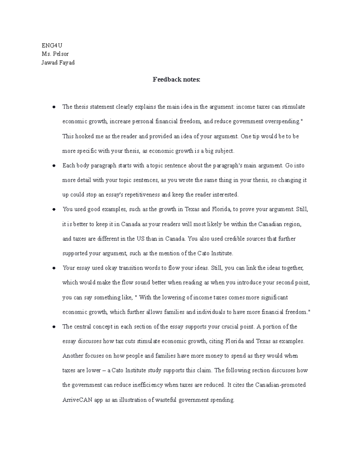 ENG4U peer feedback - ENG4U Ms. Pelsor Jawad Fayad Feedback notes: The ...