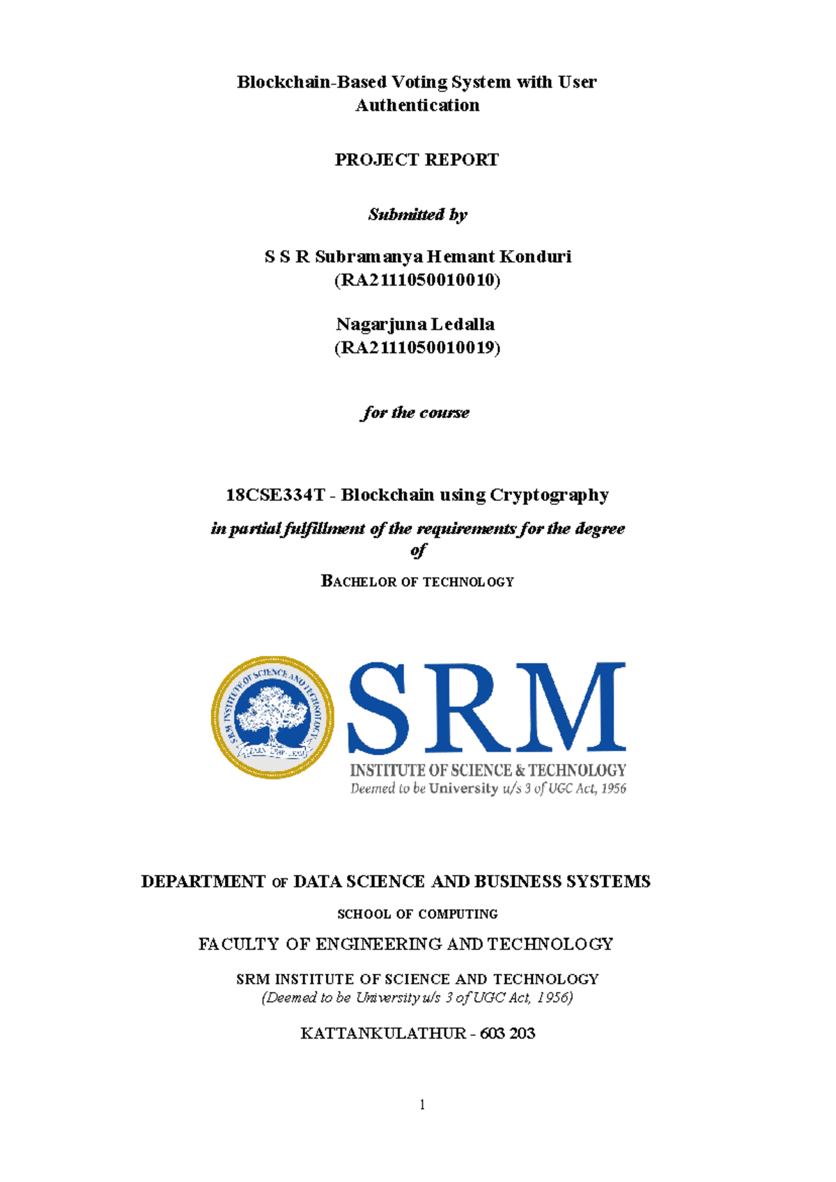 BUC Mini Project - Blockchain-Based Voting System with User Authentication PROJECT REPORT ...
