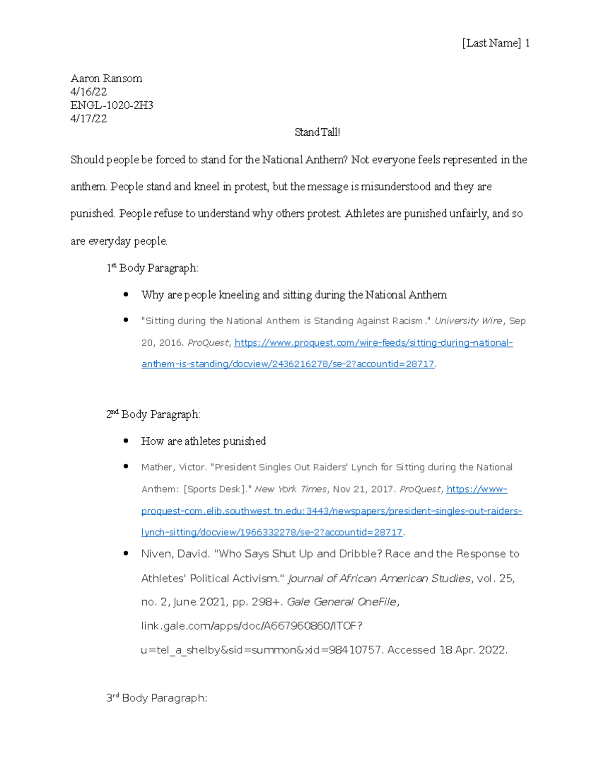Outline final essay - [Last Name] 1 Aaron Ransom 4/16/ ENGL-1020-2H 4 ...