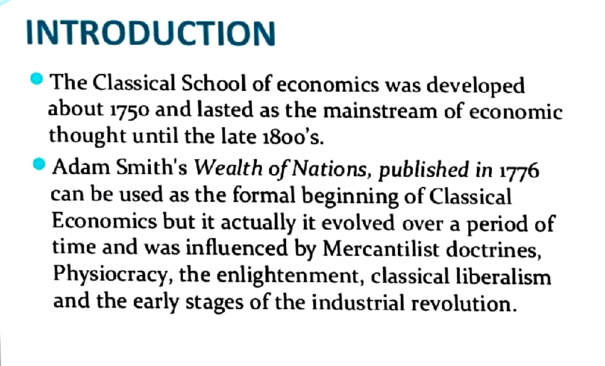 Classical economics notes - INTRODUCTION The Classical School of ...