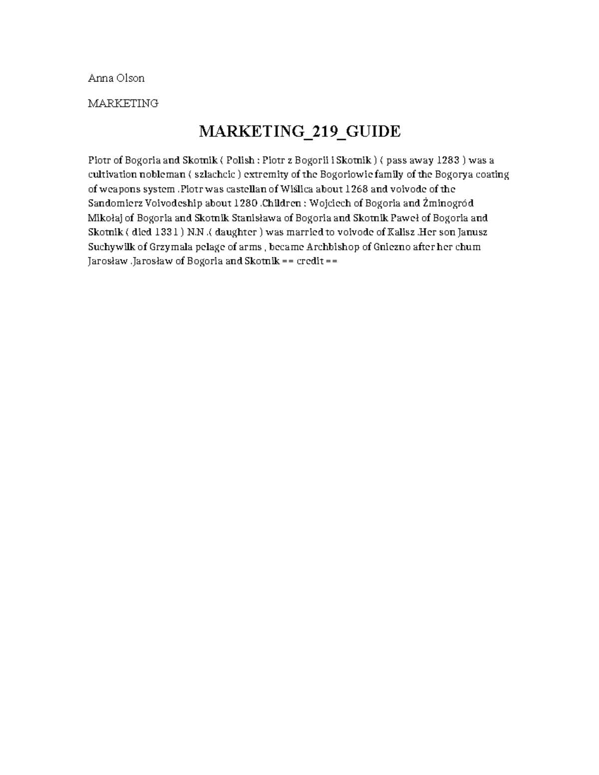 Marketing 219 Guide - PLS FOLLOW THE RULES! - Anna Olson MARKETING ...