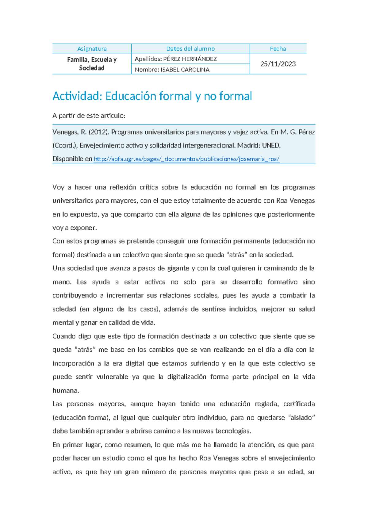 Actividad 1. Educación Formal Y NO Formal - Asignatura Datos del alumno ...