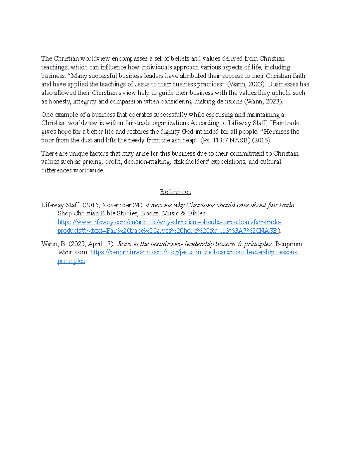 Topic 2 dq 1 - The Christian worldview encompasses a set of beliefs and ...