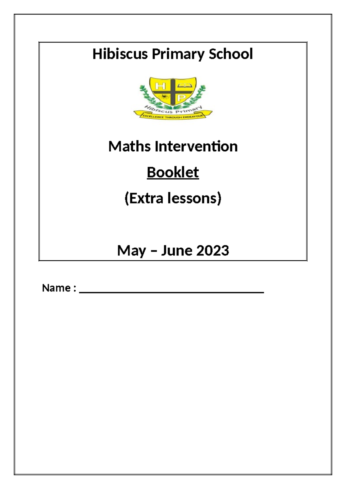 Booklet- Extra lessons - Hibiscus Primary School Maths Intervention ...