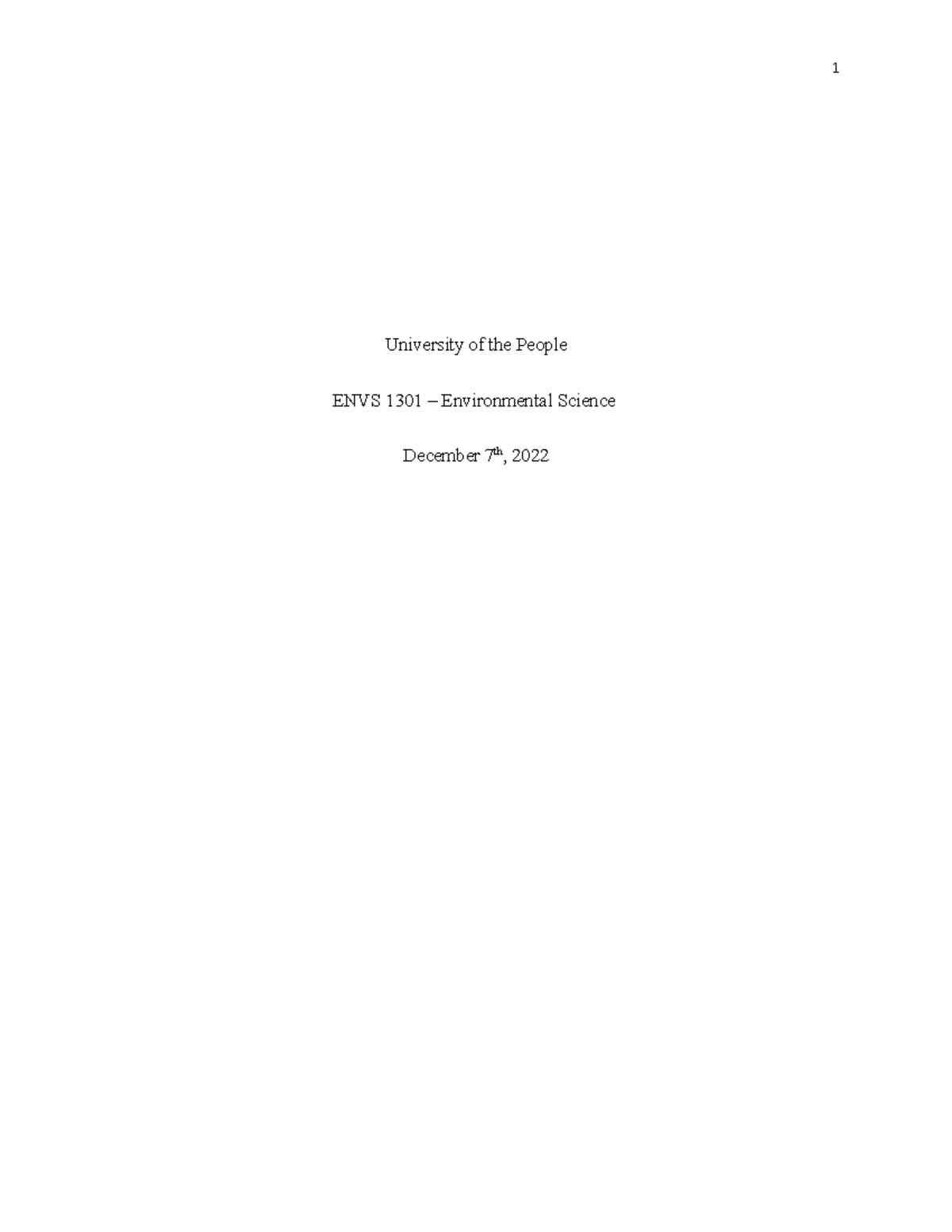 Written Assignment Unit 4 - University of the People ENVS 1301 – Environmental Science December ...