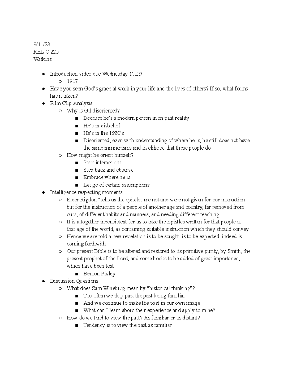 REL C 225 Lecture 9/11 - 9/11/ REL C 225 Watkins Introduction video due ...