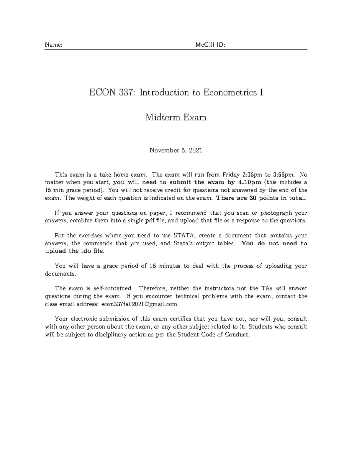 ECON 337 Introduction to Econometrics Midterm 2 - Name: McGill ID: ECON 337: Introduction to ...