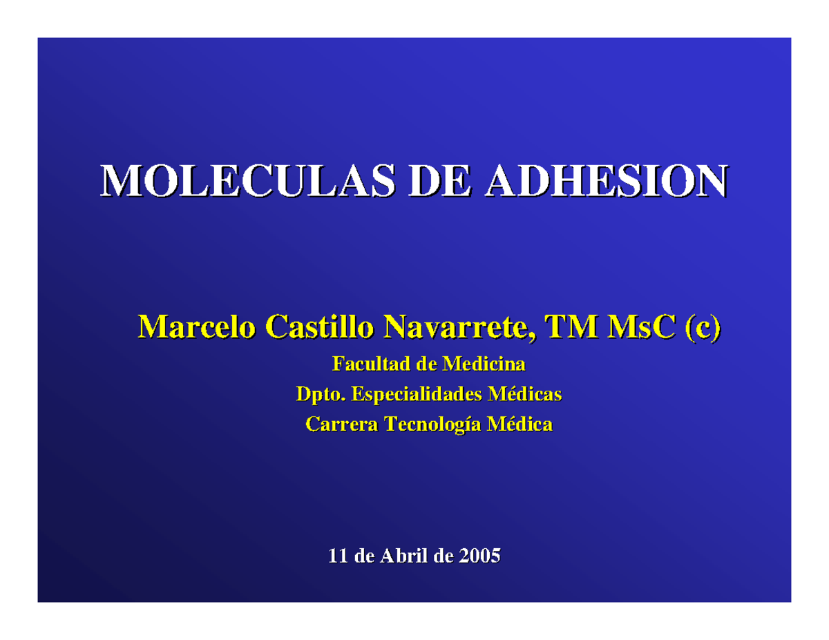 Moleculas DE Adhesion - APUNTE - MOLECULAS DE ADHESION MOLECULAS DE ...