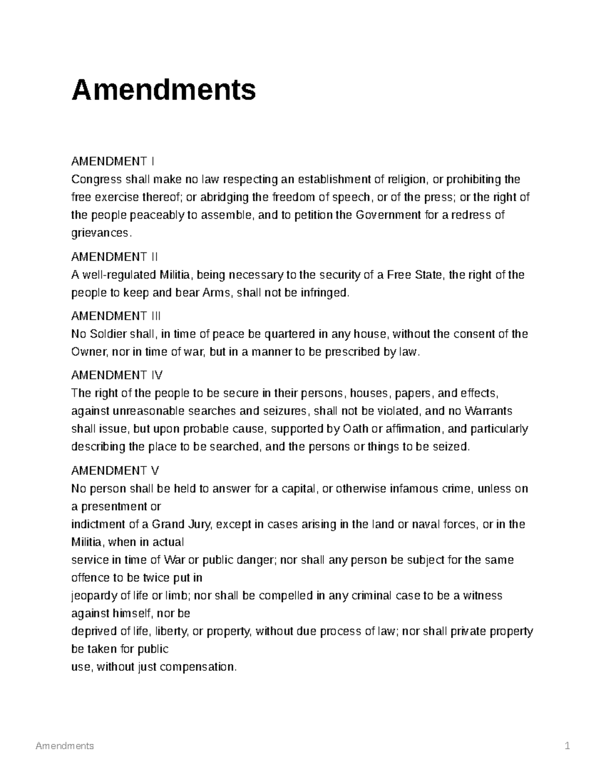 Amendments - Amendments AMENDMENT I Congress shall make no law ...