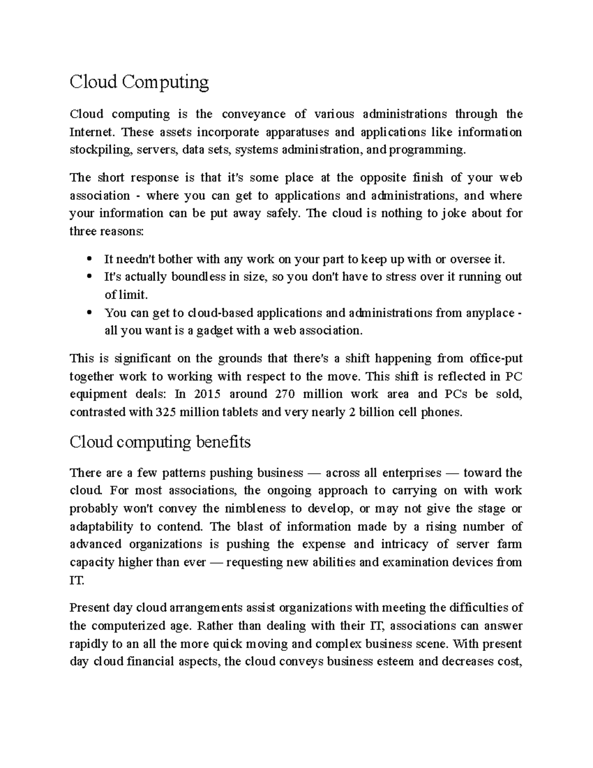 Cloud Computing - Cloud Computing Cloud computing is the conveyance of ...