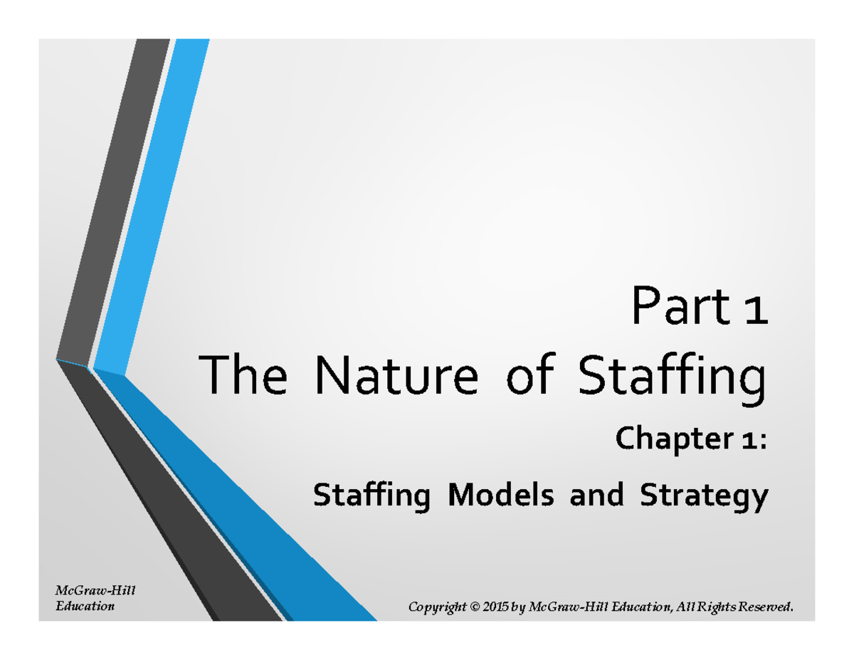 Chapter 1 - important notes - Part 1 The Nature of Staffing Chapter 1 ...