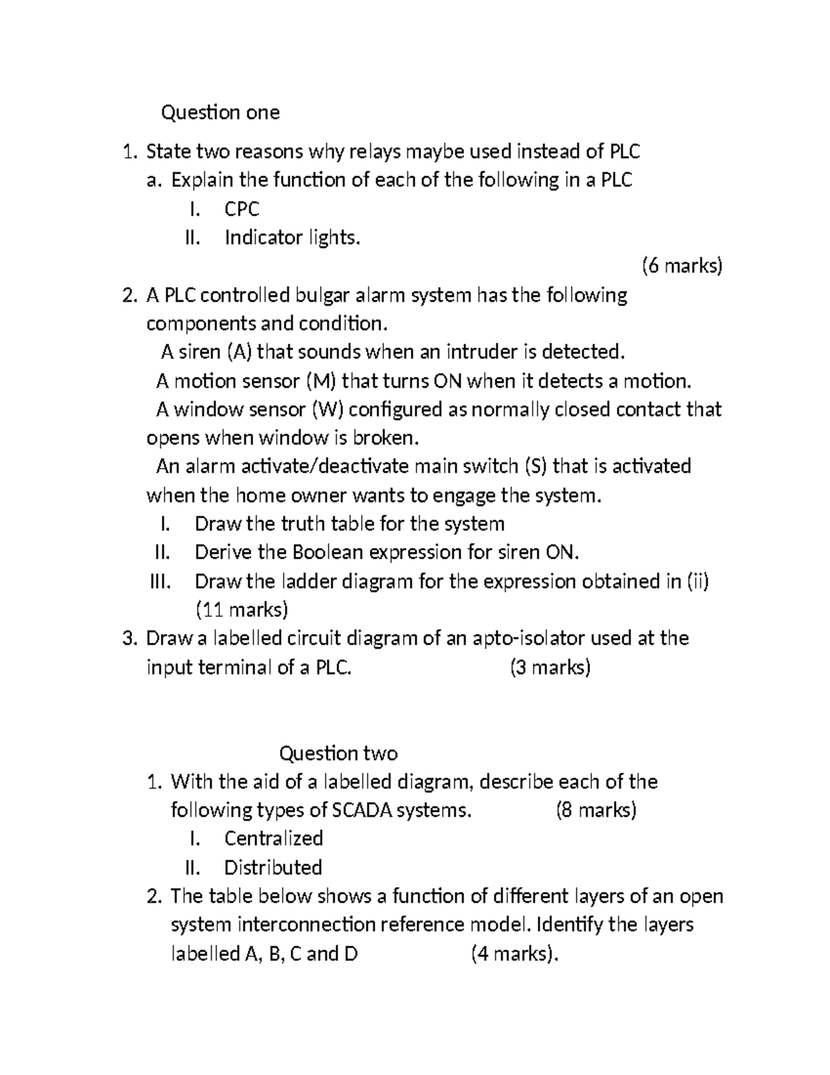 PLC exam - EXAMS FOR PROGRAMMABLE LOGICAL CONTROLLERS - Question one ...