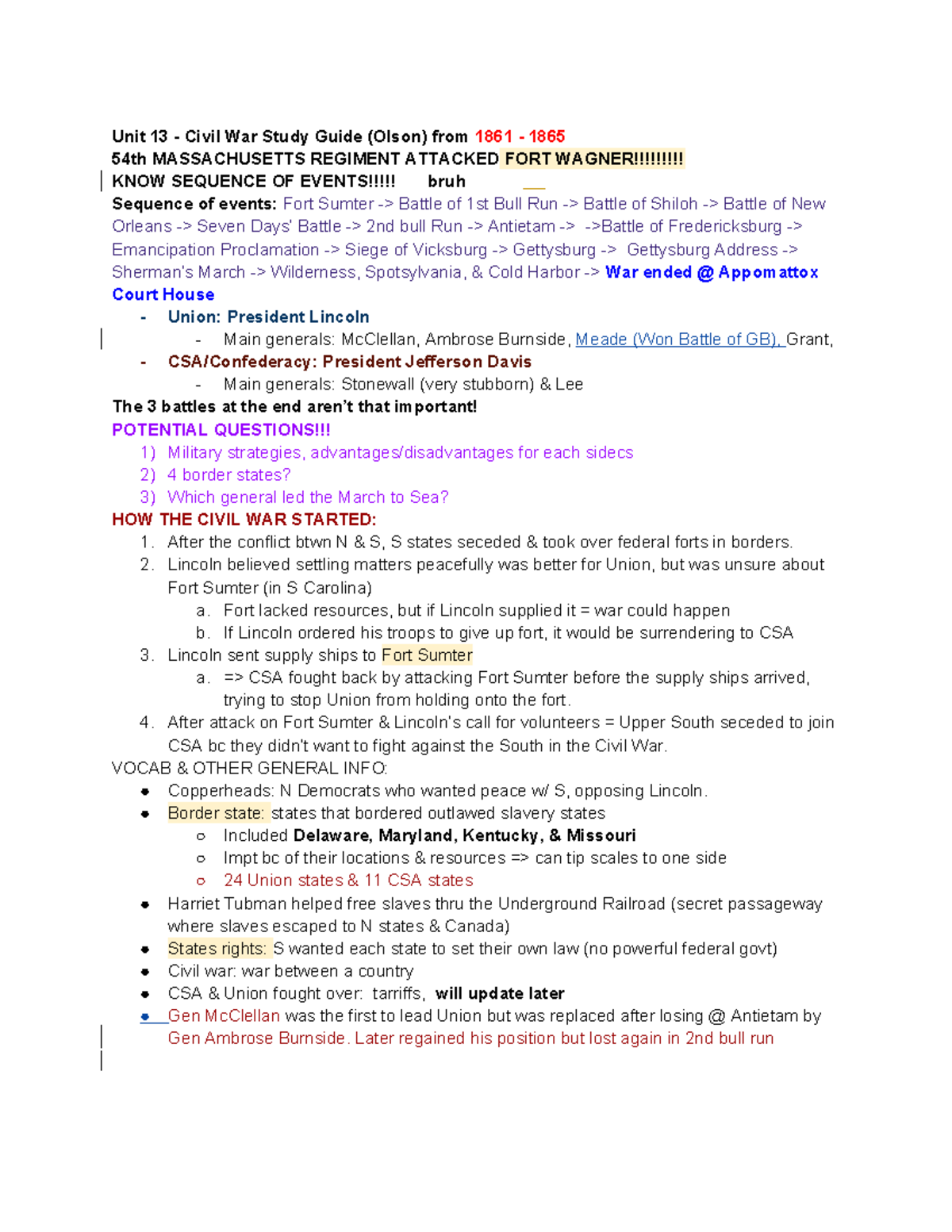 Civil War Study Guide - After the conflict btwn N & S, S states seceded ...