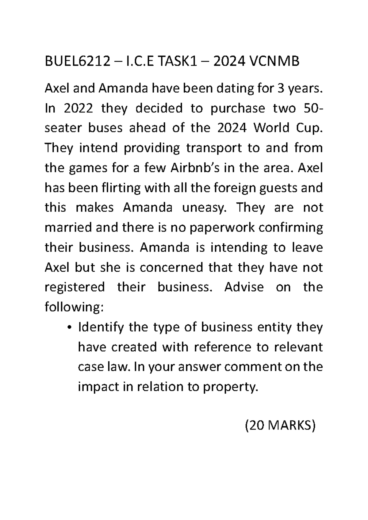 BUEL6212 – I.C.E TASK1 – 2024 Vcnmb - BUEL6212 – I.C TASK1 – 2024 VCNMB Axel and Amanda have ...