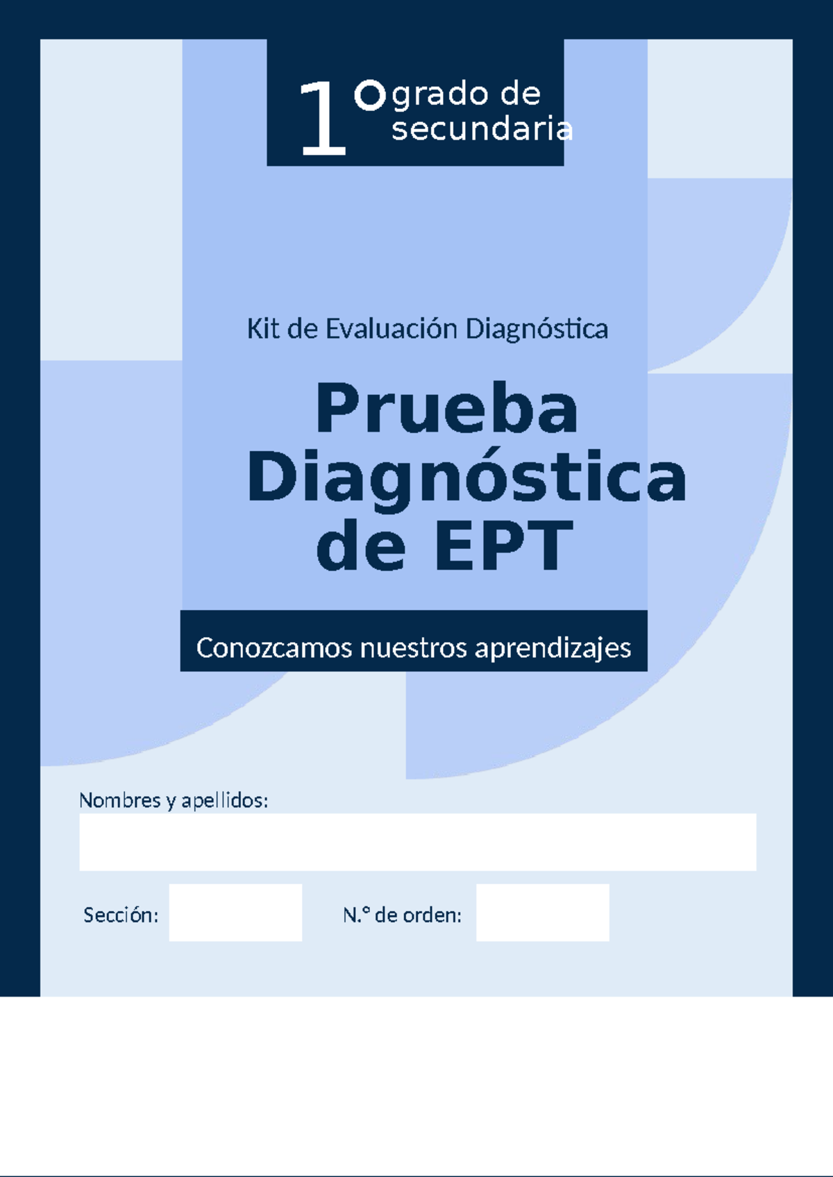 1 EPT Ev. Diagnostica - EVALUACION - grado de secundaria 1 ° Prueba Diagnóstica de EPT ...