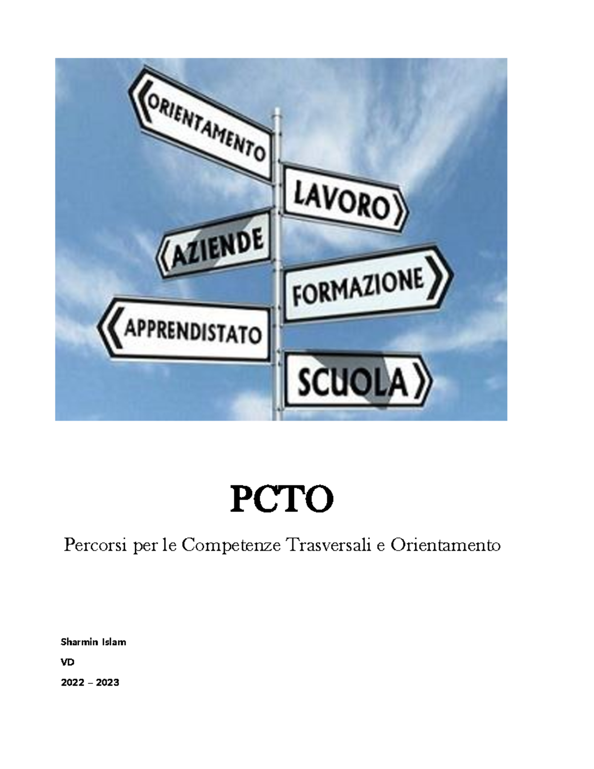 Pcto - idee di pcto e descrizione di come scrivere bene la relazione di ...