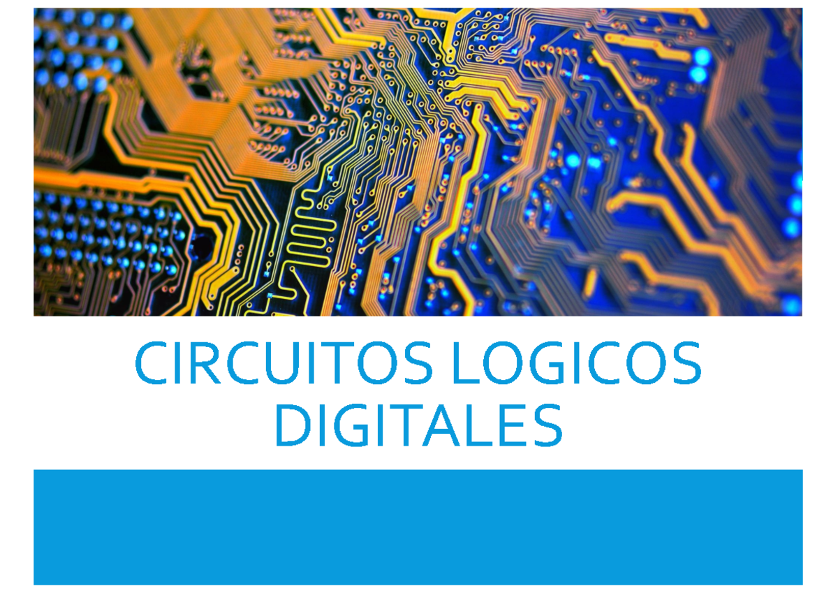 Laboratorio Dirigido 2 - CIRCUITOS LOGICOS DIGITALES LÓGICA PROGRAMABLE ...