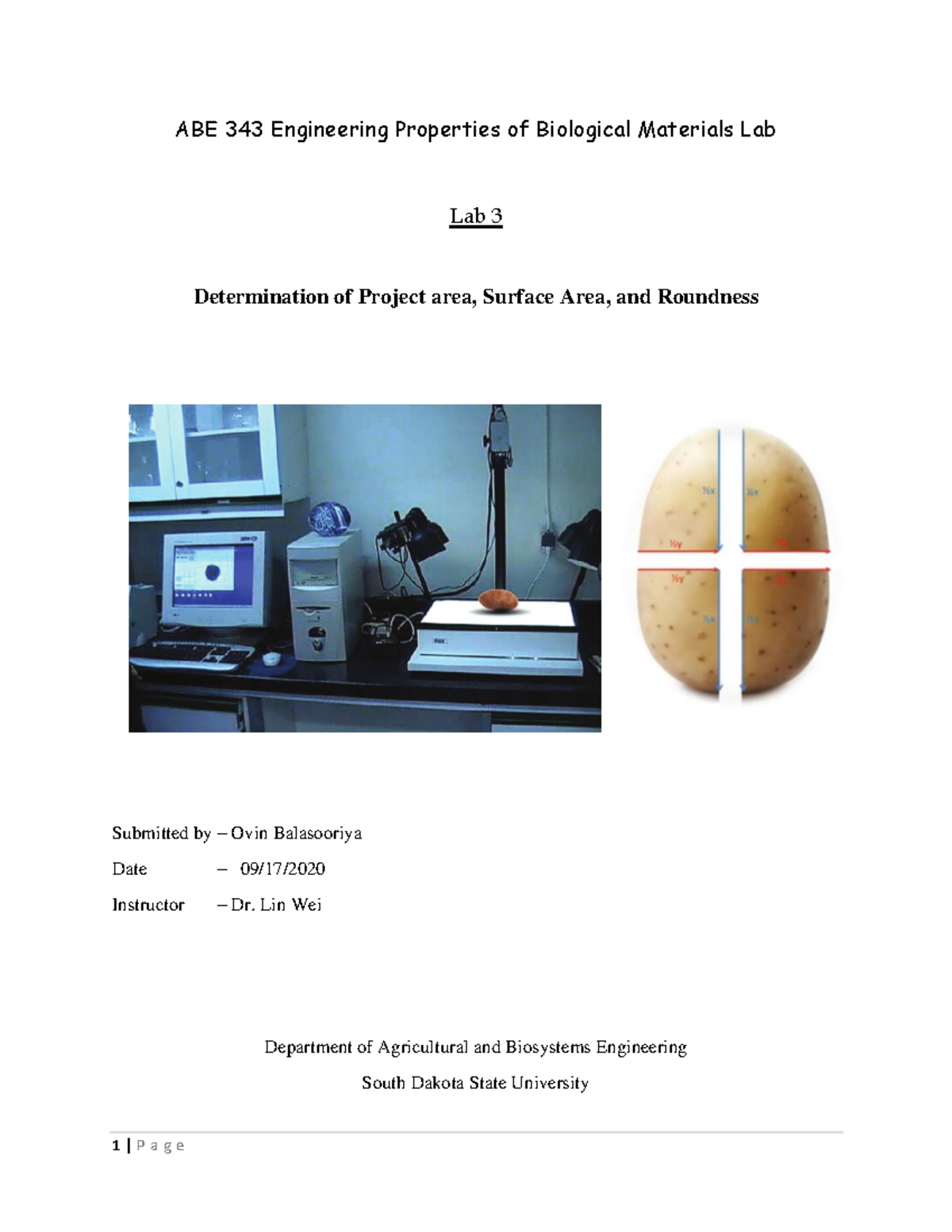 Lab 3 - Lab 3 practical report of the lab part of the course - ABE 343 ...