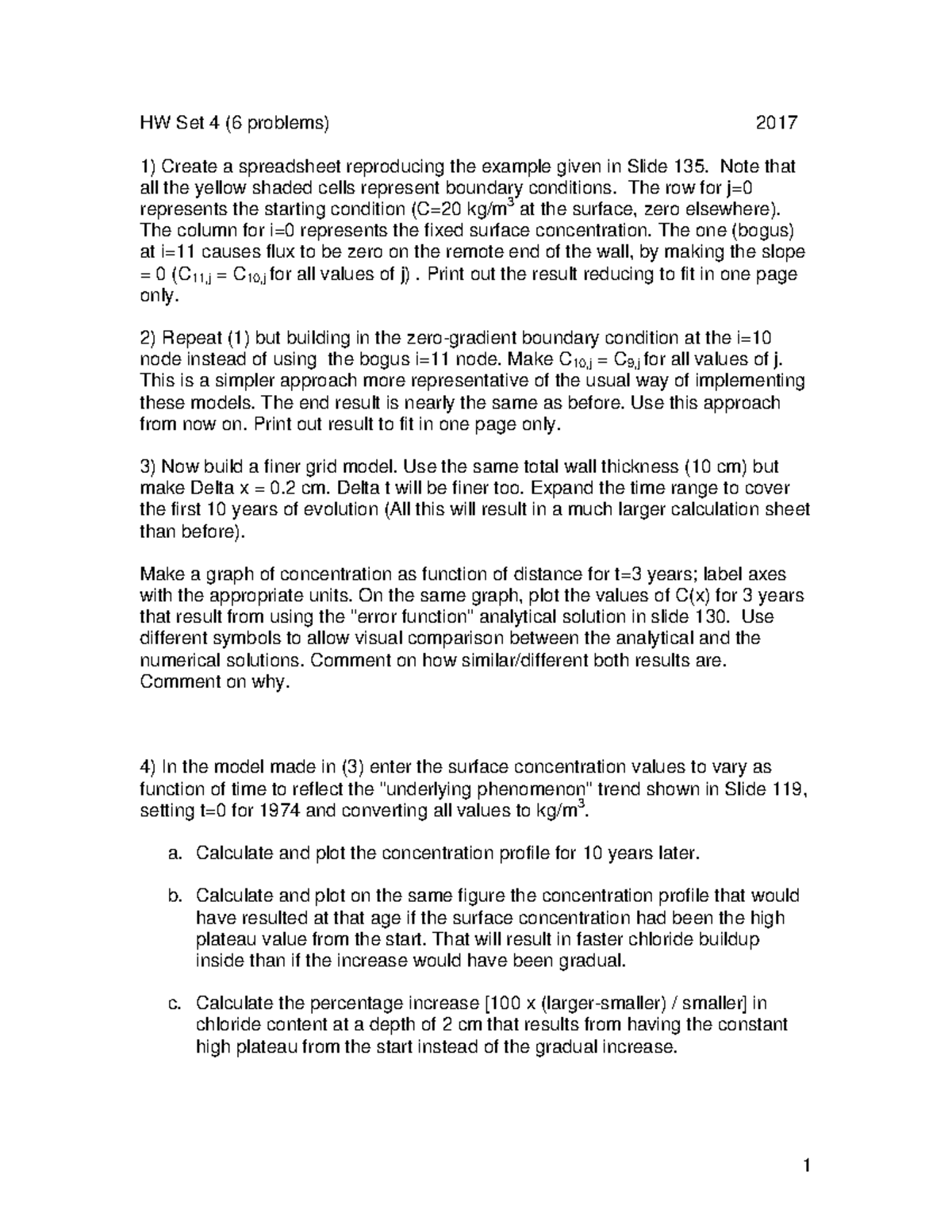 HW4 2017 - 1 HW Set 4 (6 problems) 2017 Create a spreadsheet ...