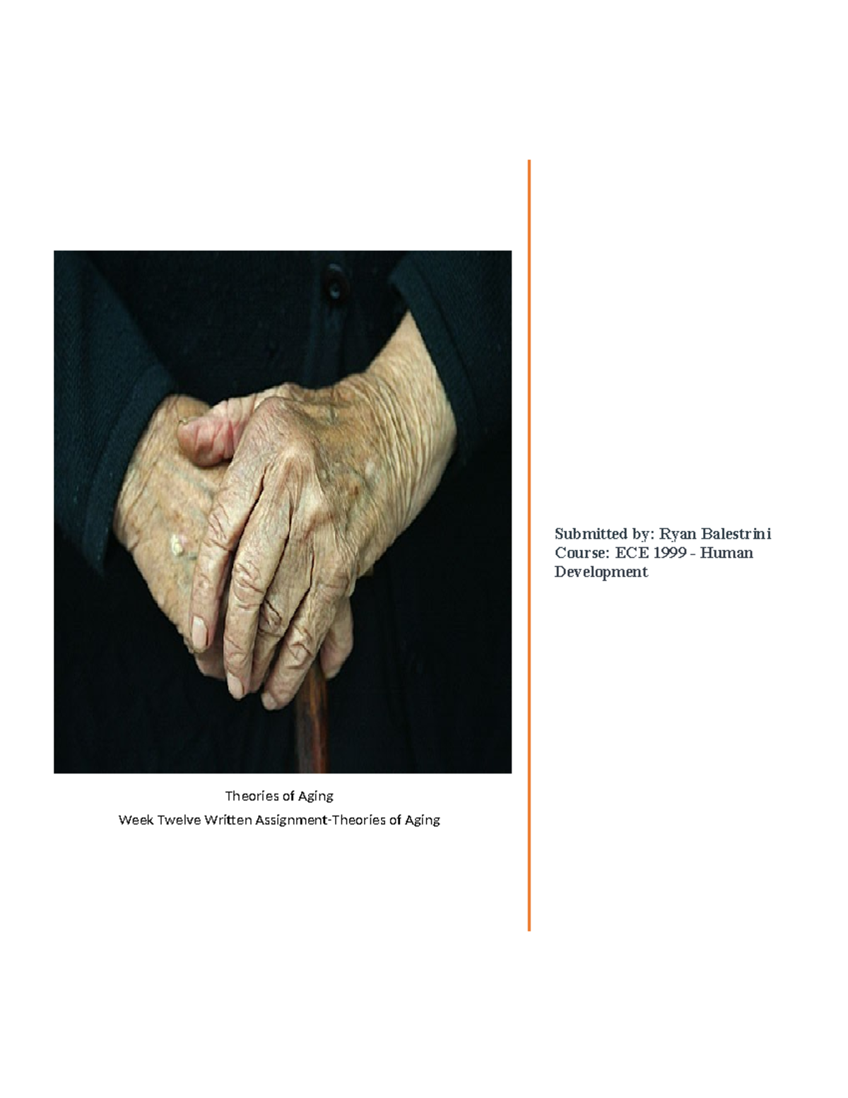 Theories of Aging - kindly use - Theories of Aging Week Twelve Written ...