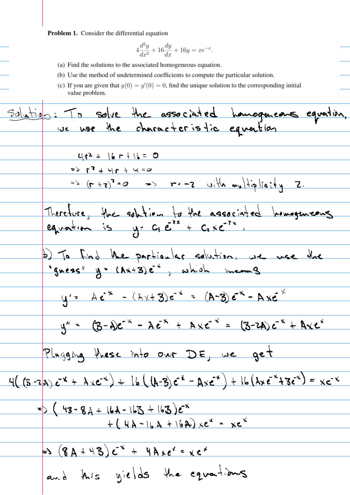 Solutions midterm 2 Nov15 - Problem 1. Consider the differential equation d?y dy aut l6y dv! dv ...