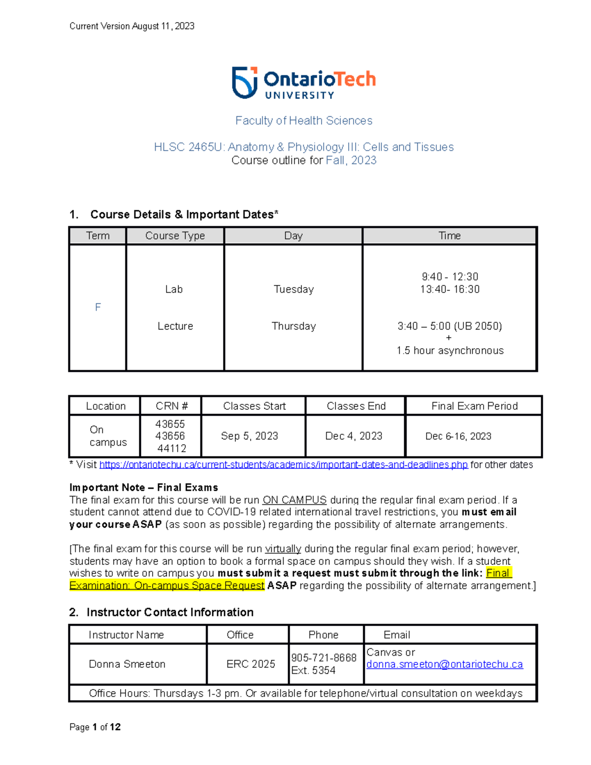 HLSC 2465 course outline-1 - Faculty of Health Sciences HLSC 2465U ...