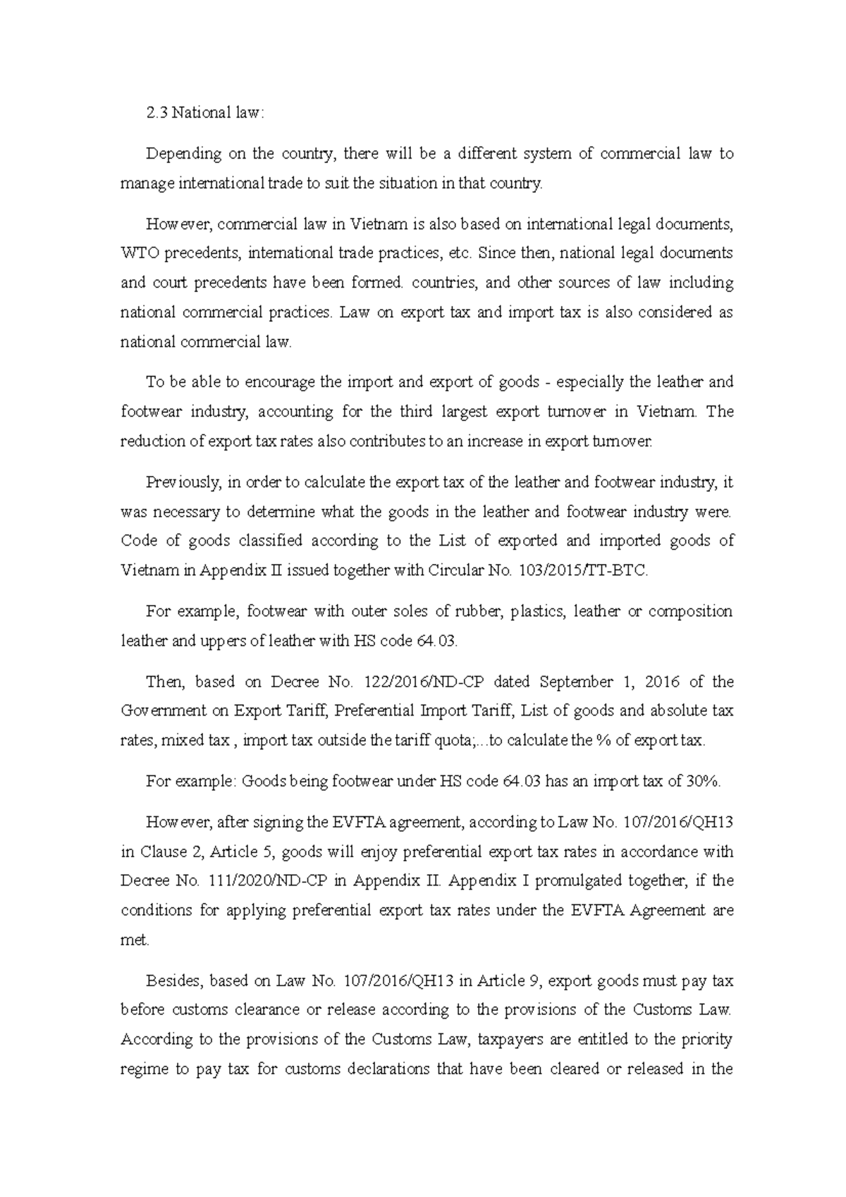 National laws and Solutions - 2 National law: Depending on the country ...