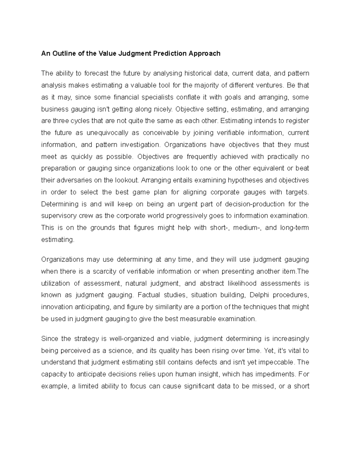 An Outline of the Value Judgment Prediction Approach - Be that as it ...