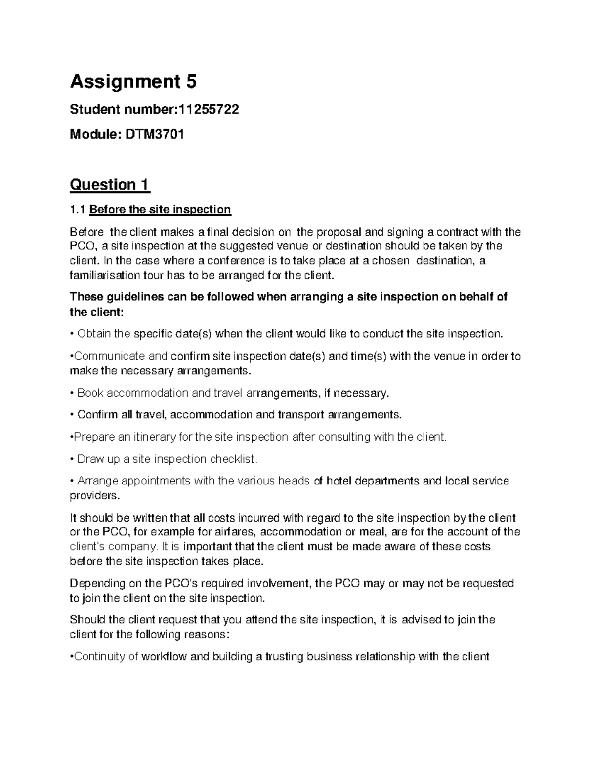 Assignment 05 - Assignment 5 Student number: Module: DTM Question 1 1 Before the site inspection ...